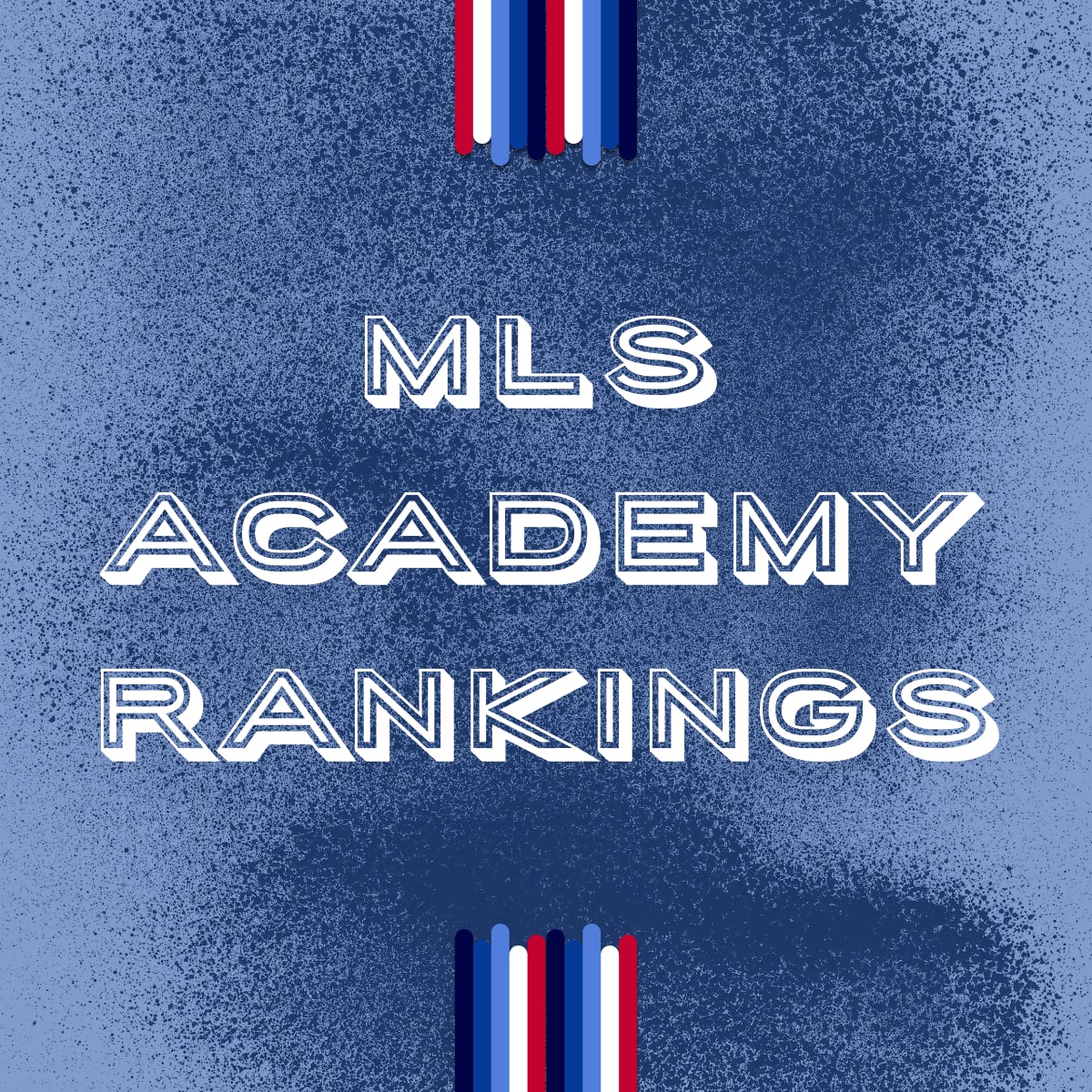 US/SC – MLS Academy Rankings